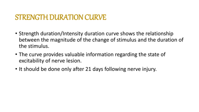 STRENGTH DURATION CURVE.pptx | Death, Injury, or Military Conflict ...