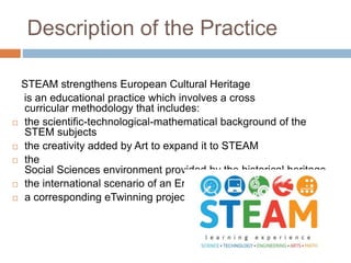 Strengthening european cultural heritage through STEAM | PPTX