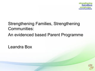 Strengthening Families, Strengthening Communities Panel | PDF