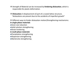 Strengthening mechanism ppt | PPTX | Chemistry | Science