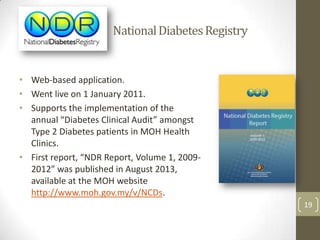 Strengthening ncd surveillance in malaysia, asean ncd forum 2013 | PPT