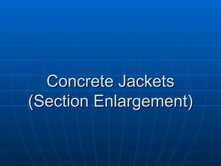 Strengthening of an existing reinforced concrete structure.ppt