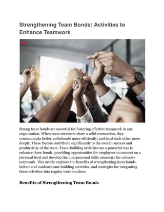Strengthening Team Bonds_ Activities to Enhance Teamwork.pdf
