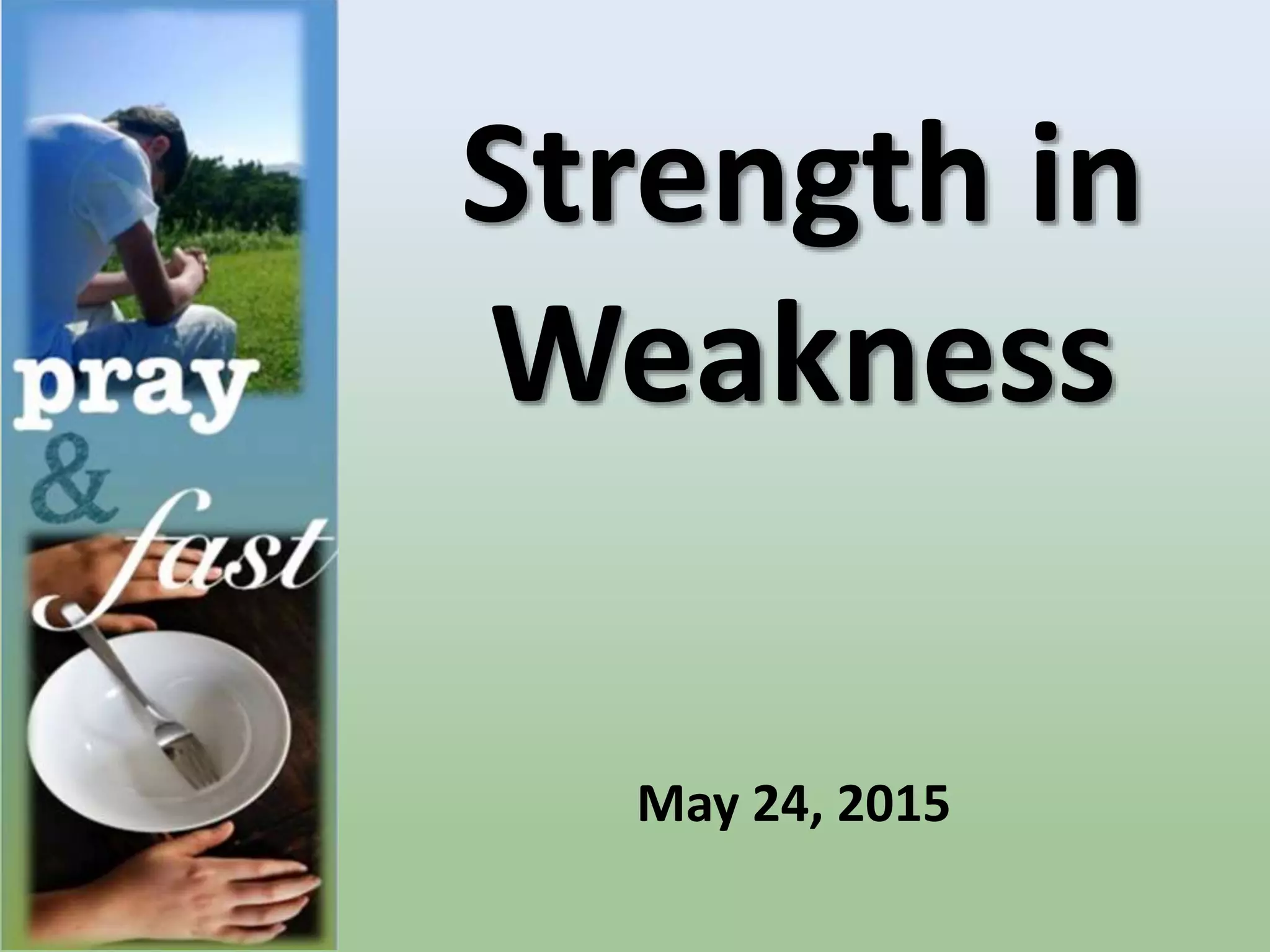 Strength in Weakness | PPTX