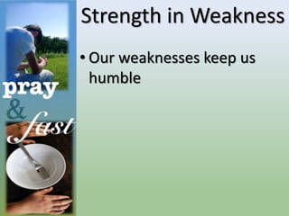 Strength in Weakness | PPTX