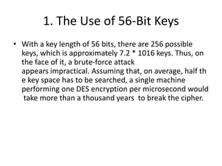 Strength of des & block cipher principle | PPT