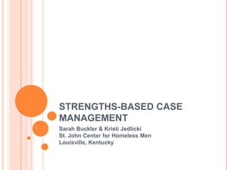 Strengths-based case managment | PPTX