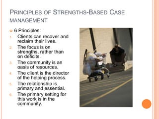 Strengths-based case managment | PPTX
