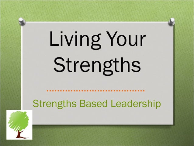 Strengths Based Leadership | PPT