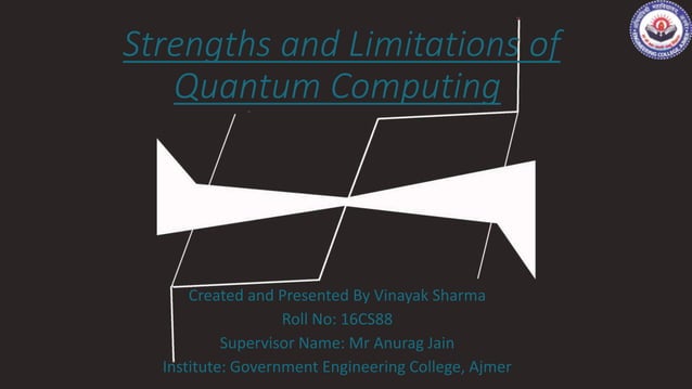 Strengths and limitations of quantum computing | PPTX | Physics | Science