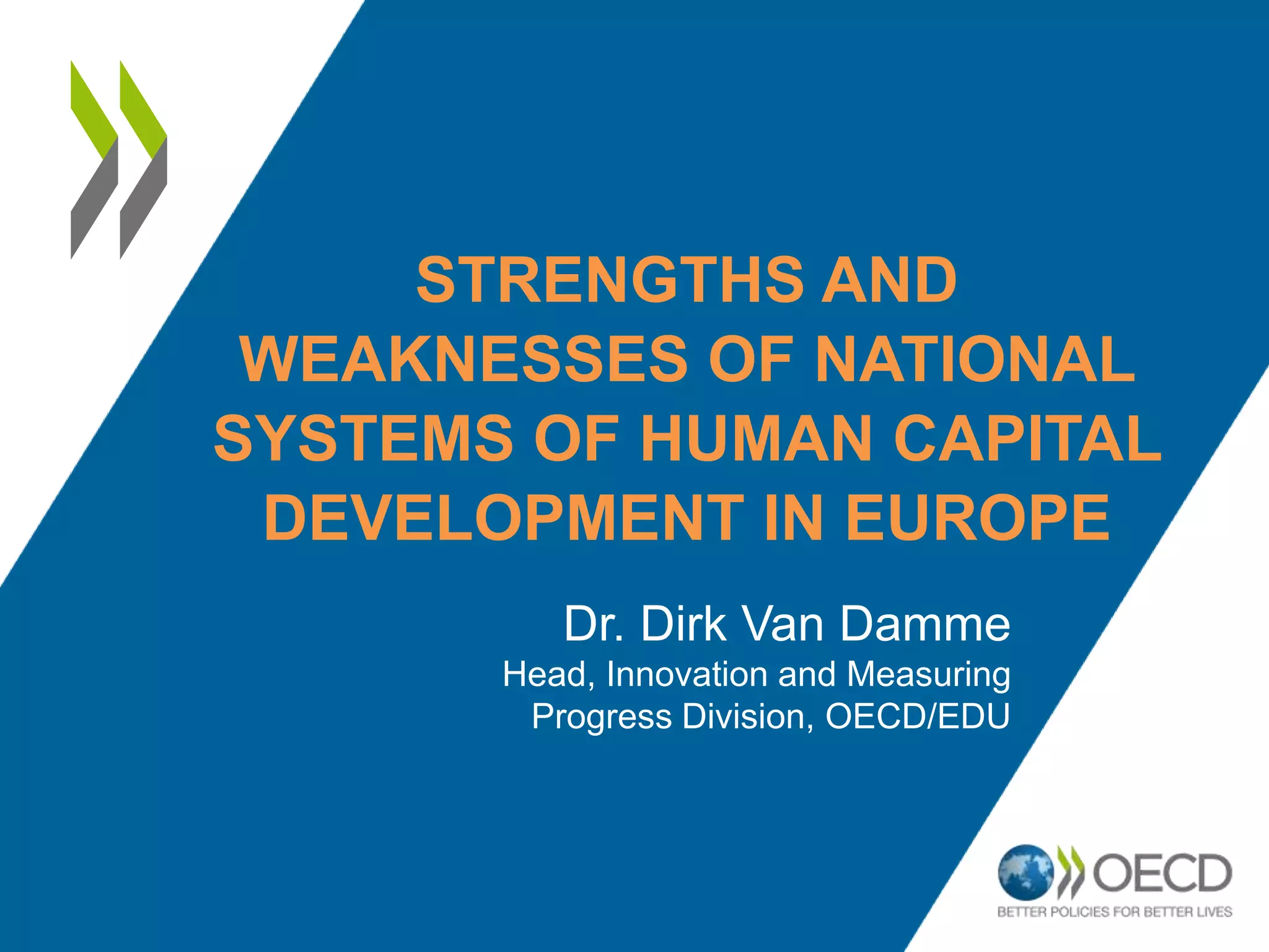 Strengths and weaknesses of national systems of human capital ...