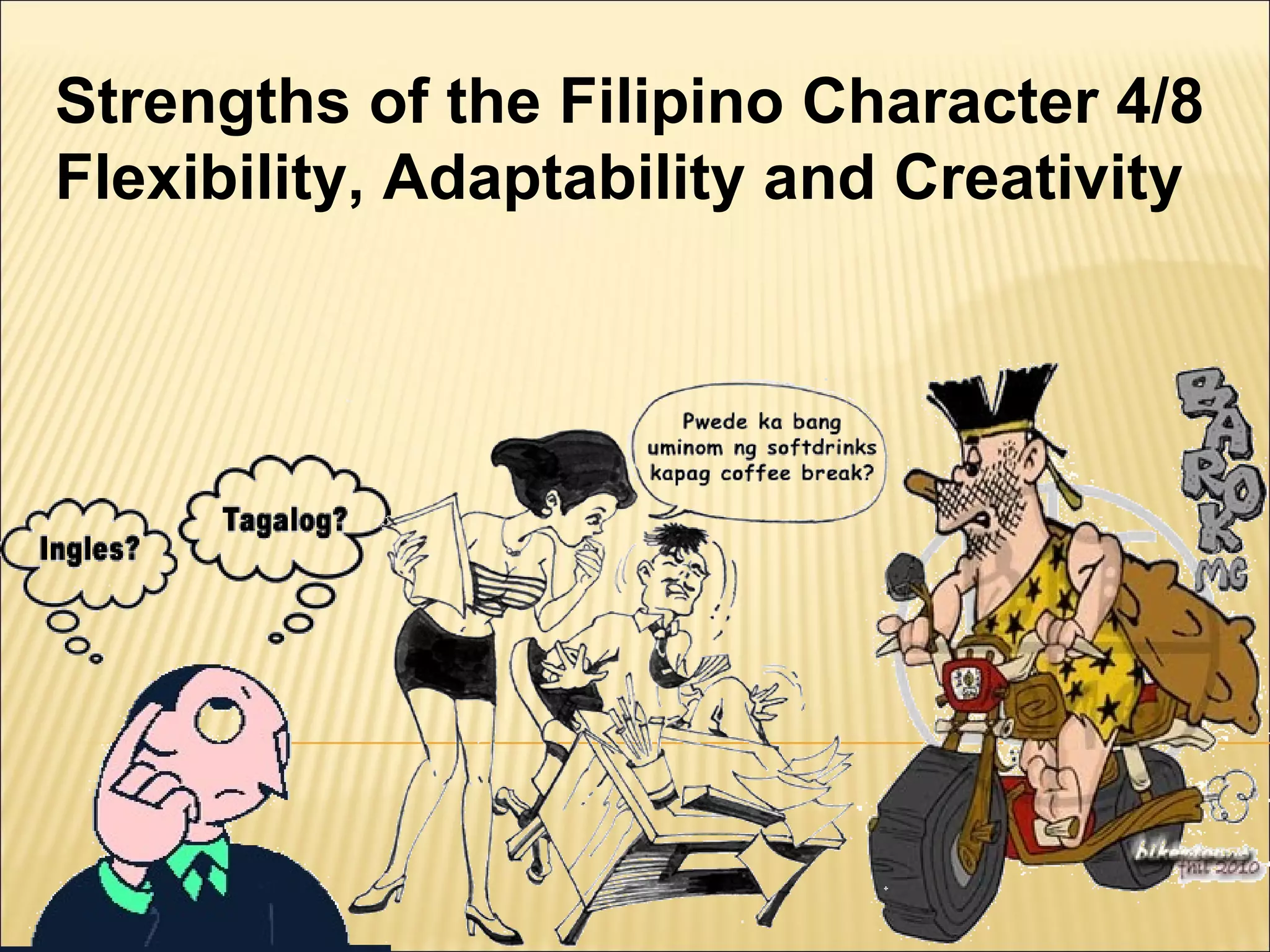 Strengths and Weaknesses of the Filipino Character | PPT
