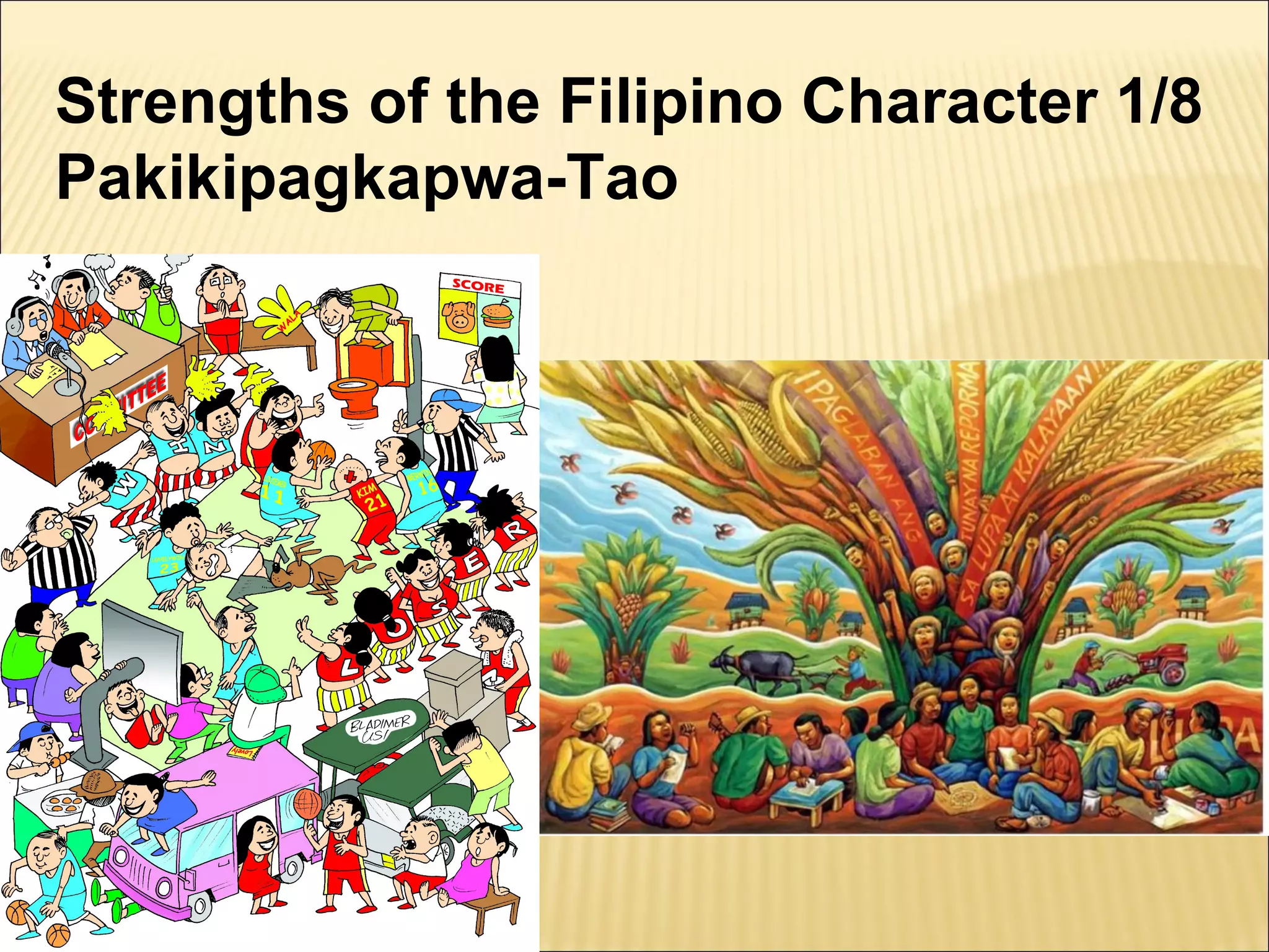 Strengths and Weaknesses of the Filipino Character | PPT
