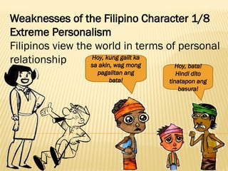 strengthsandweaknessesofthefilipinocharacter.ppt