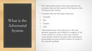 Strengths and Weakness of the Western Australian Adversarial (1).pptx | Law