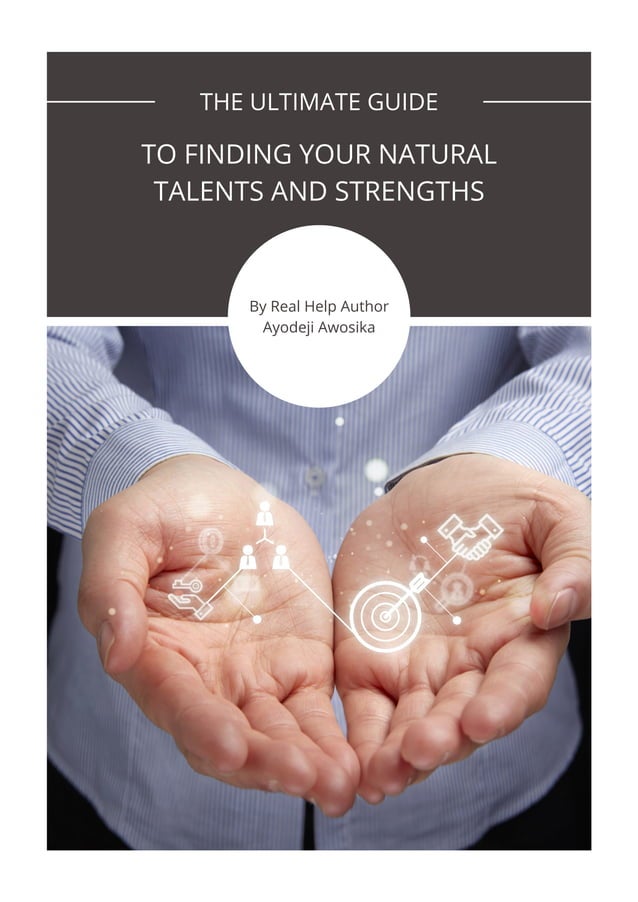 Guide TO FINDING YOUR NATURAL TALENTS AND STRENGTHS | PDF