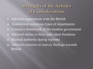 Strengths of the articles of confederation | PPTX