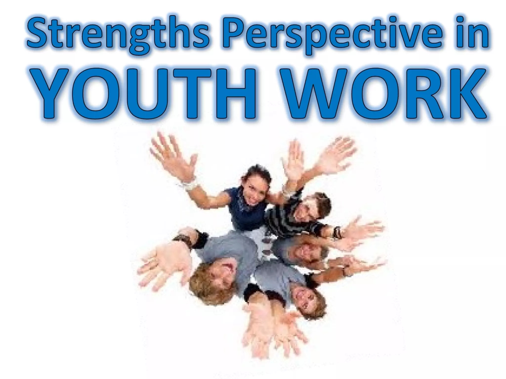 Lecture on Strengths Perspective | PPT