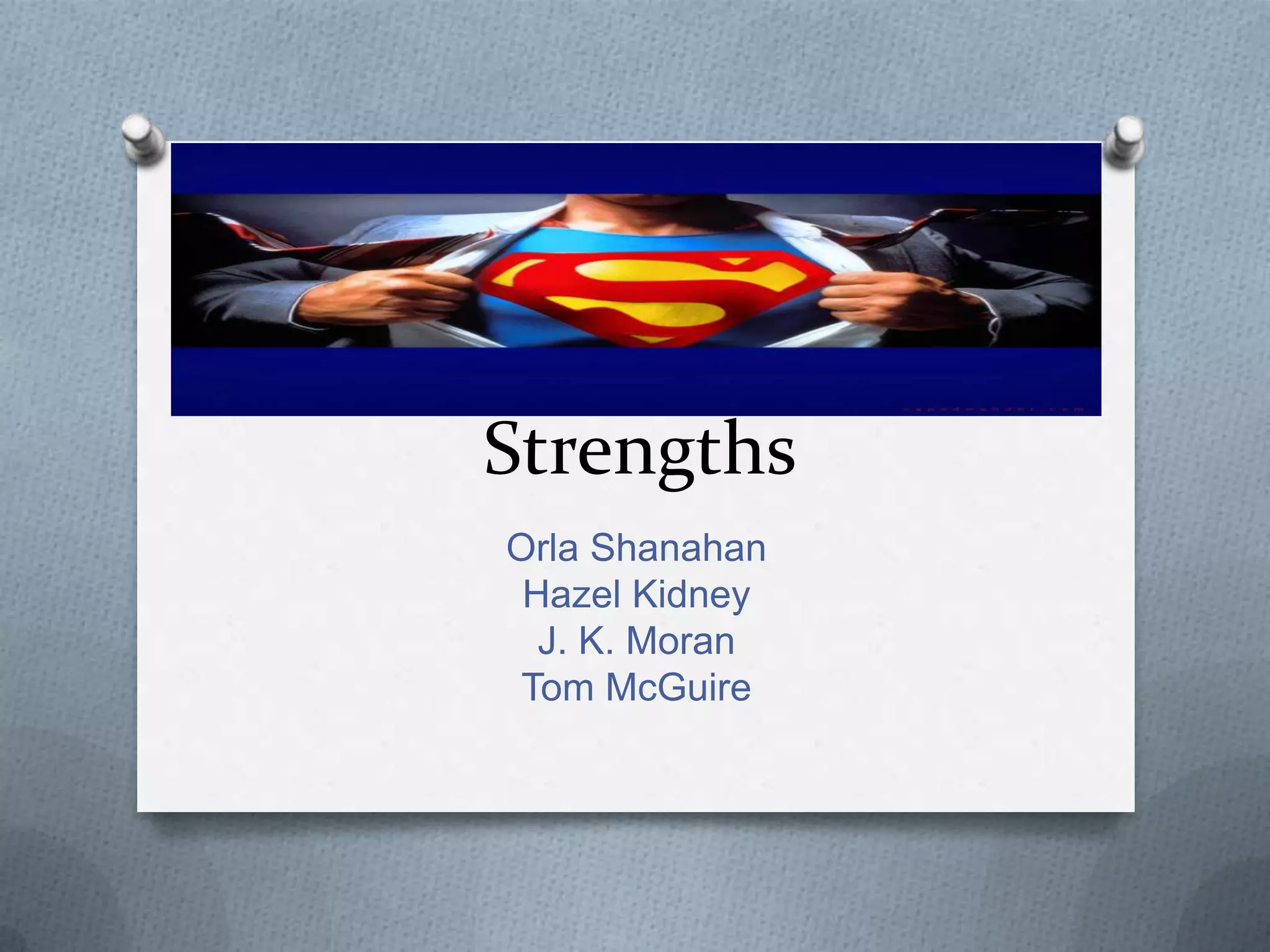 Strengths presentation | PPTX