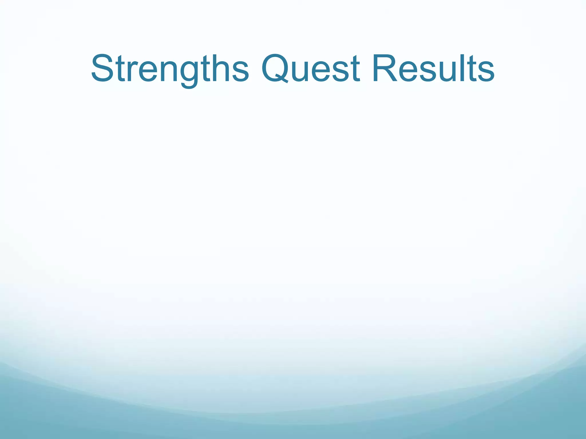 Strengths quest powerpoint | PPTX
