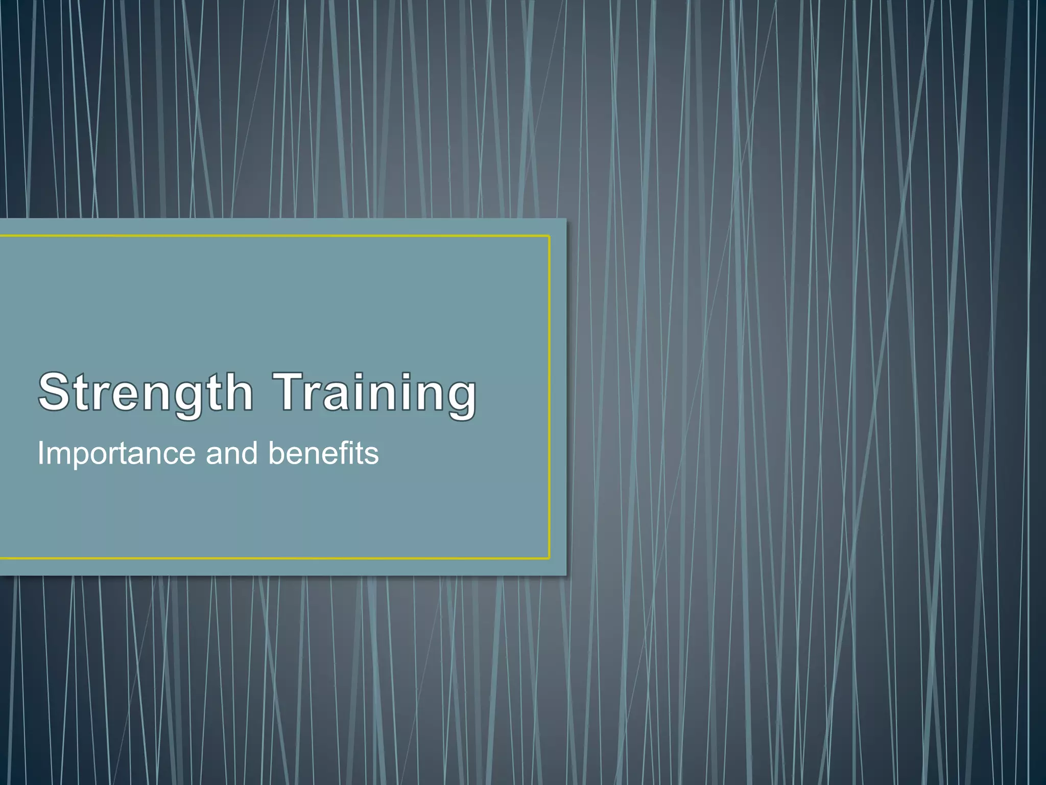 Strength training | PPTX
