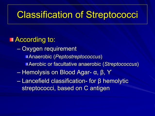 Streptococcus | PPT | Infectious Diseases | Diseases and Conditions