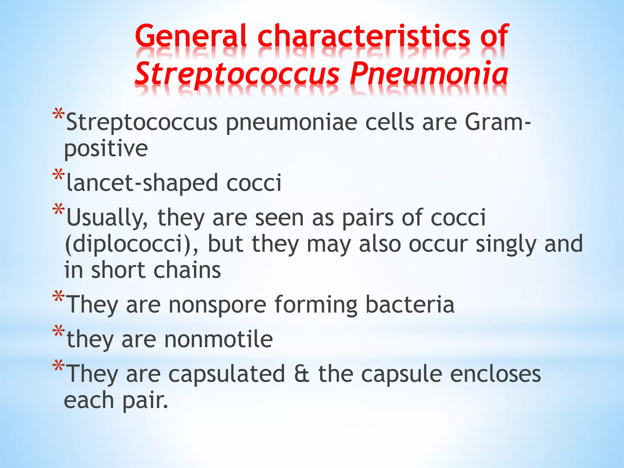 Streptococcus pneumonia | PPTX