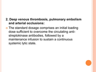 Streptokinase | PPTX