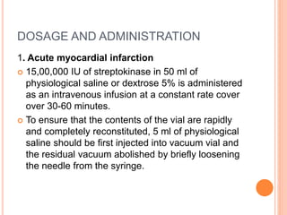 Streptokinase | PPTX