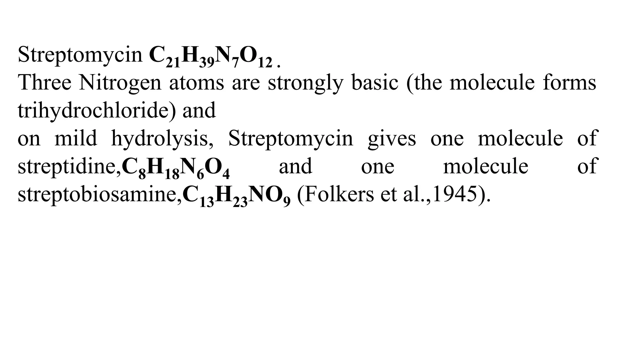 Streptomycin structural features | PPTX