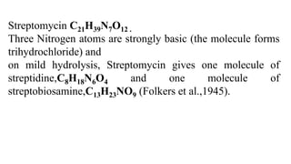 Streptomycin structural features | PPTX
