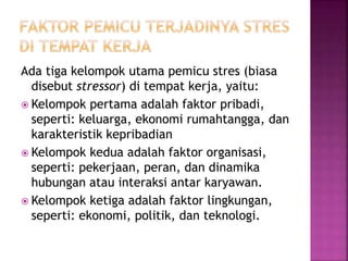 Stres dan Keselamatan Kerja | PPTX