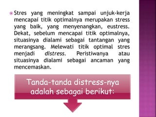Stres dan Keselamatan Kerja | PPTX