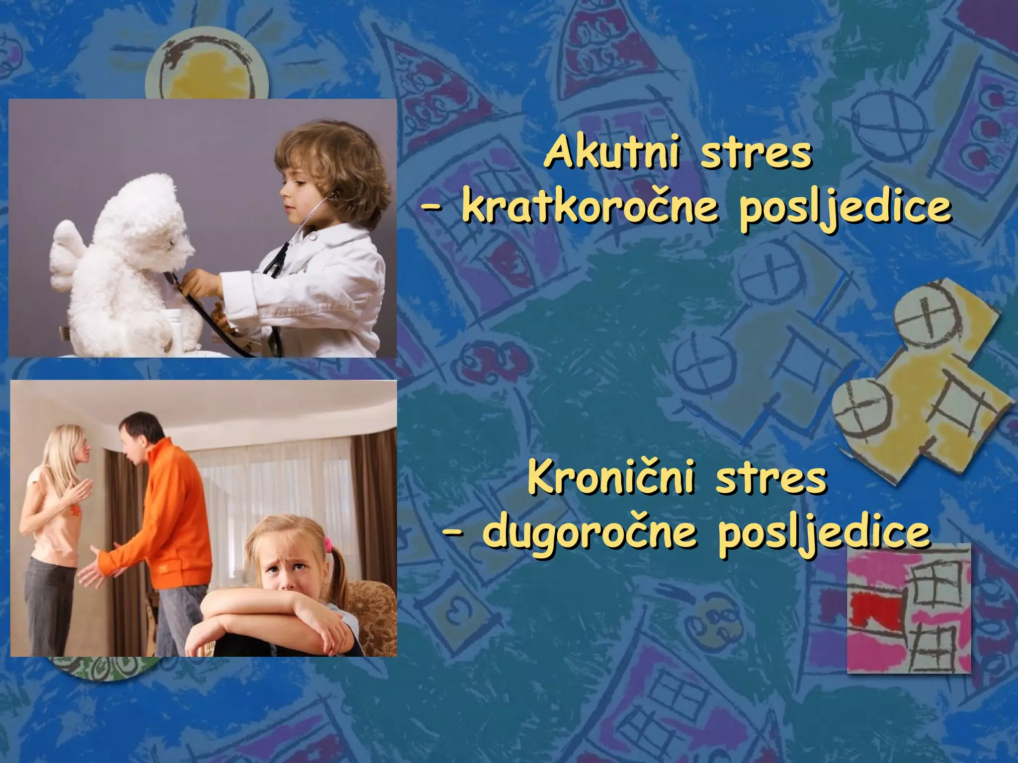 Stres kod djece | PPT