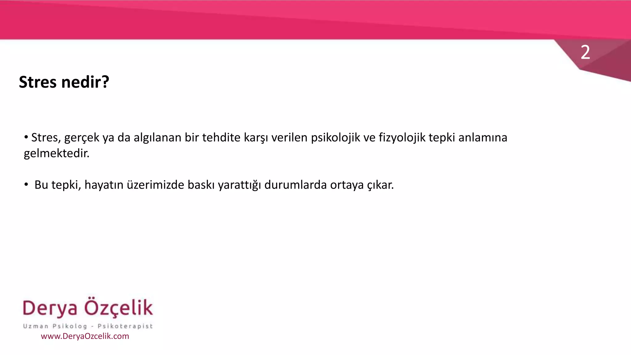 STRESLE BAŞA ÇIKMAK VE STRESİ ANLAMAK | PPT