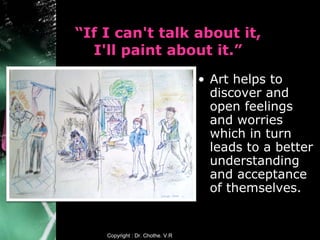 Art Therapy and Stress management- Dr. Vikas Chothe (MD Ayu) | PPT