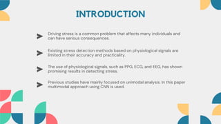 Driving Stress Detection Using Multimodal CNN with Nonlinear Representation of Short-Term ...