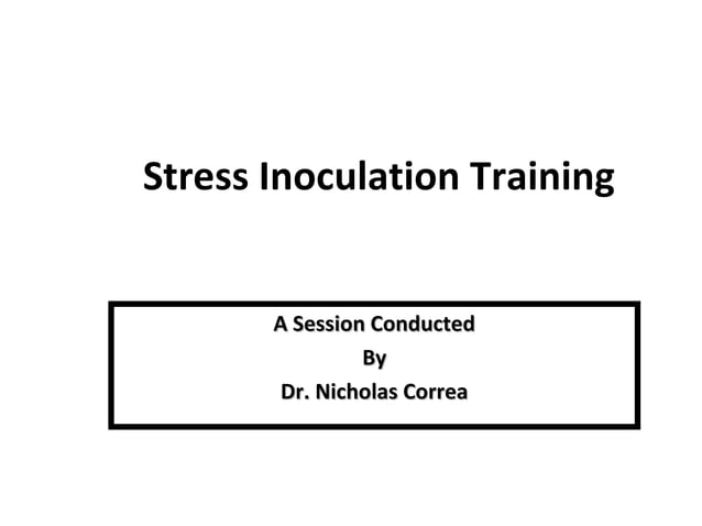 Stress innoculation | PPT | Physical Therapy | Wellness