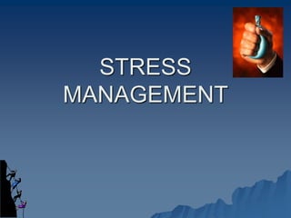 STRESS-MANAGEMENT.ppt