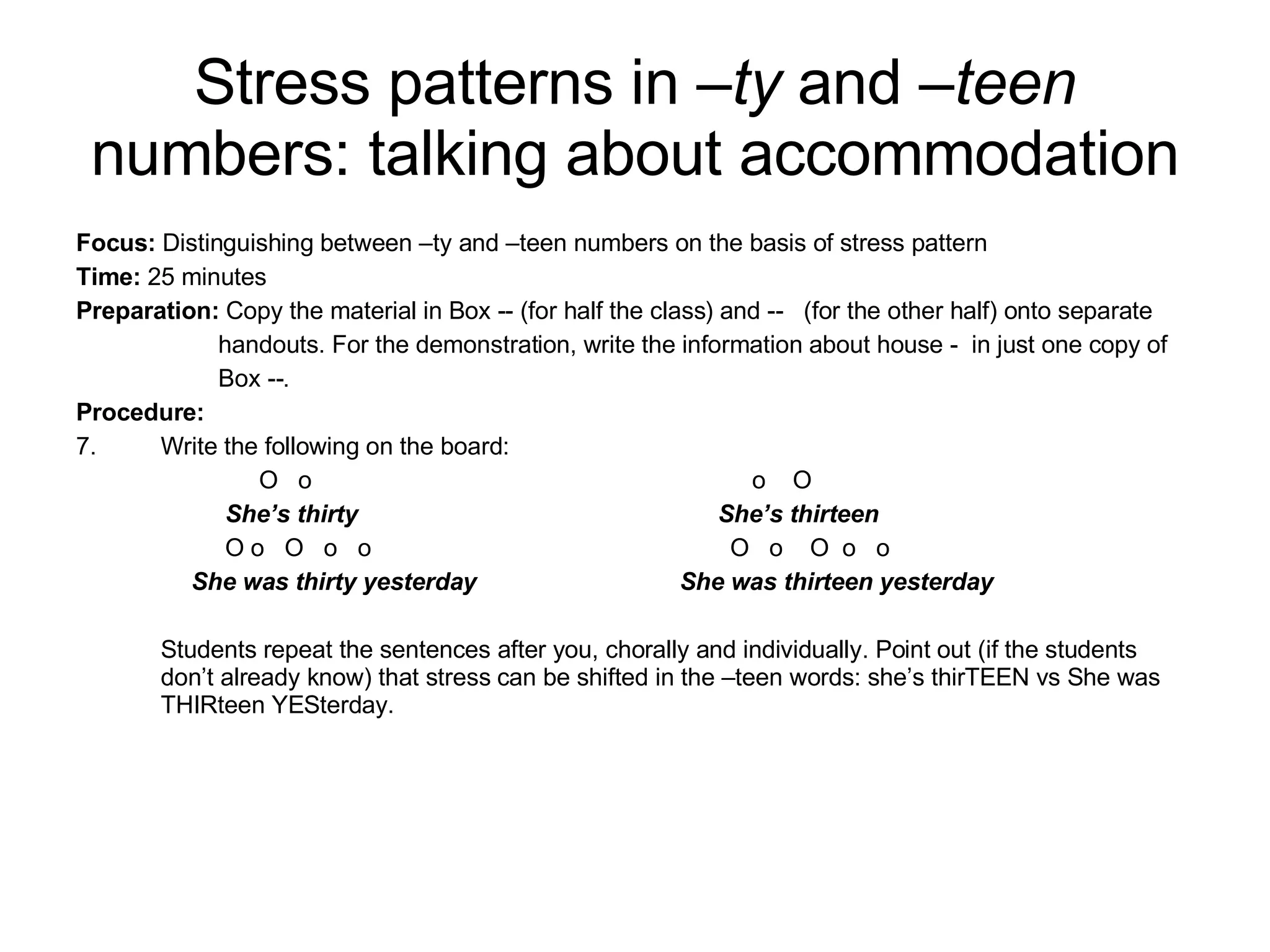 Stress Patterns In Ty And Teen Numbers Talking About Accommodation | PPT