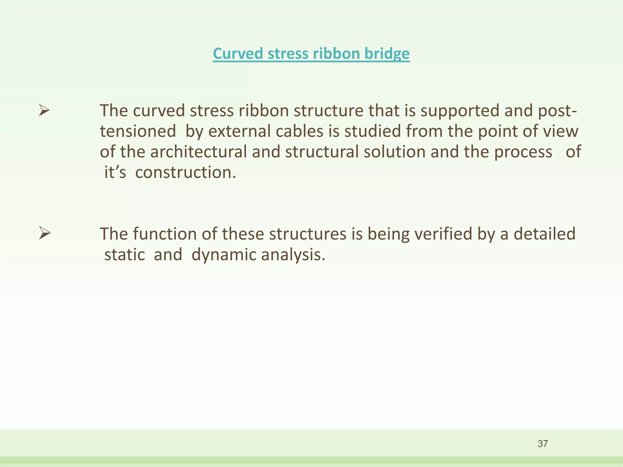 Stress ribbon-bridges | PPTX