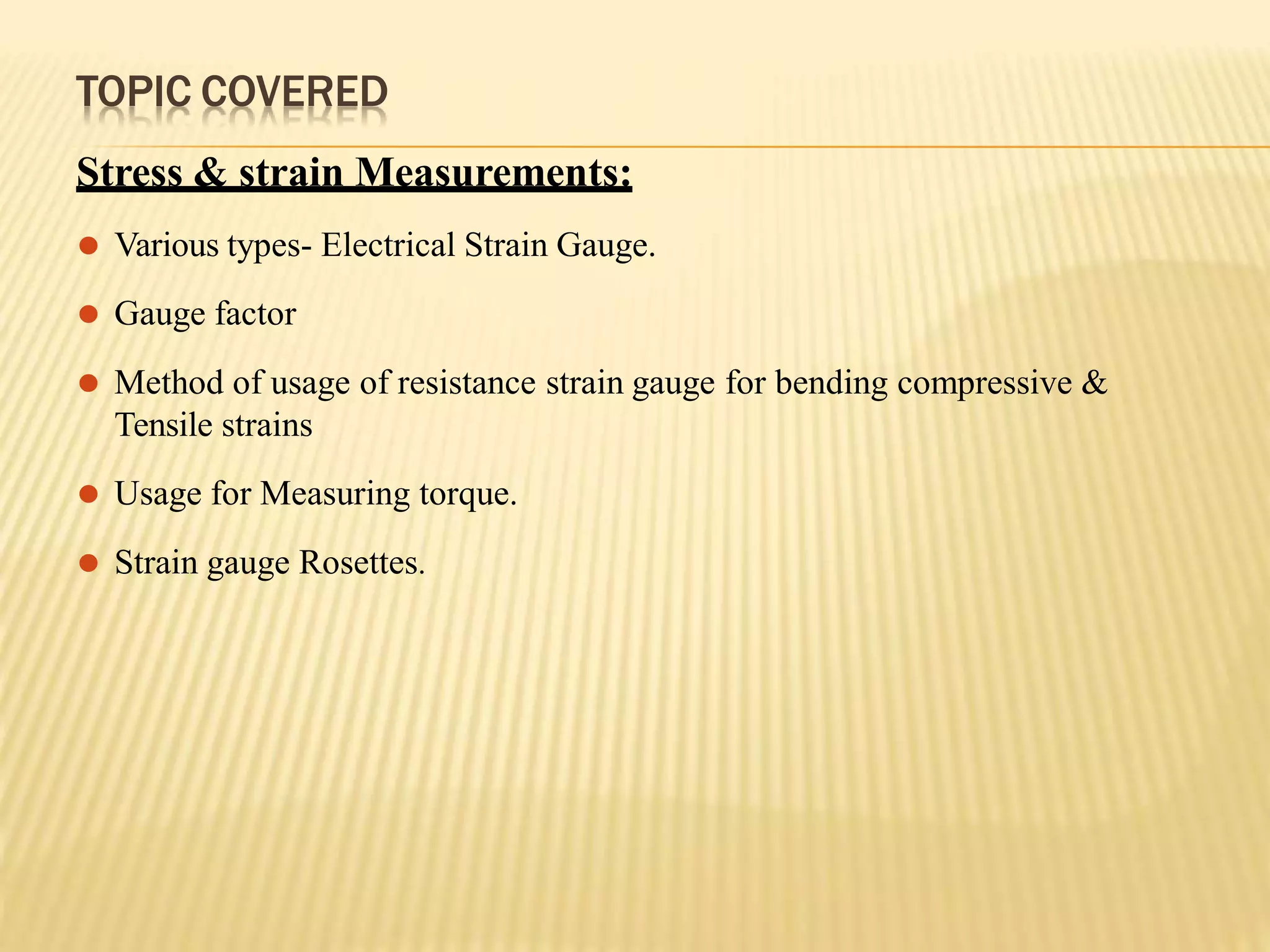 Stress strain measurements ppt | PDF