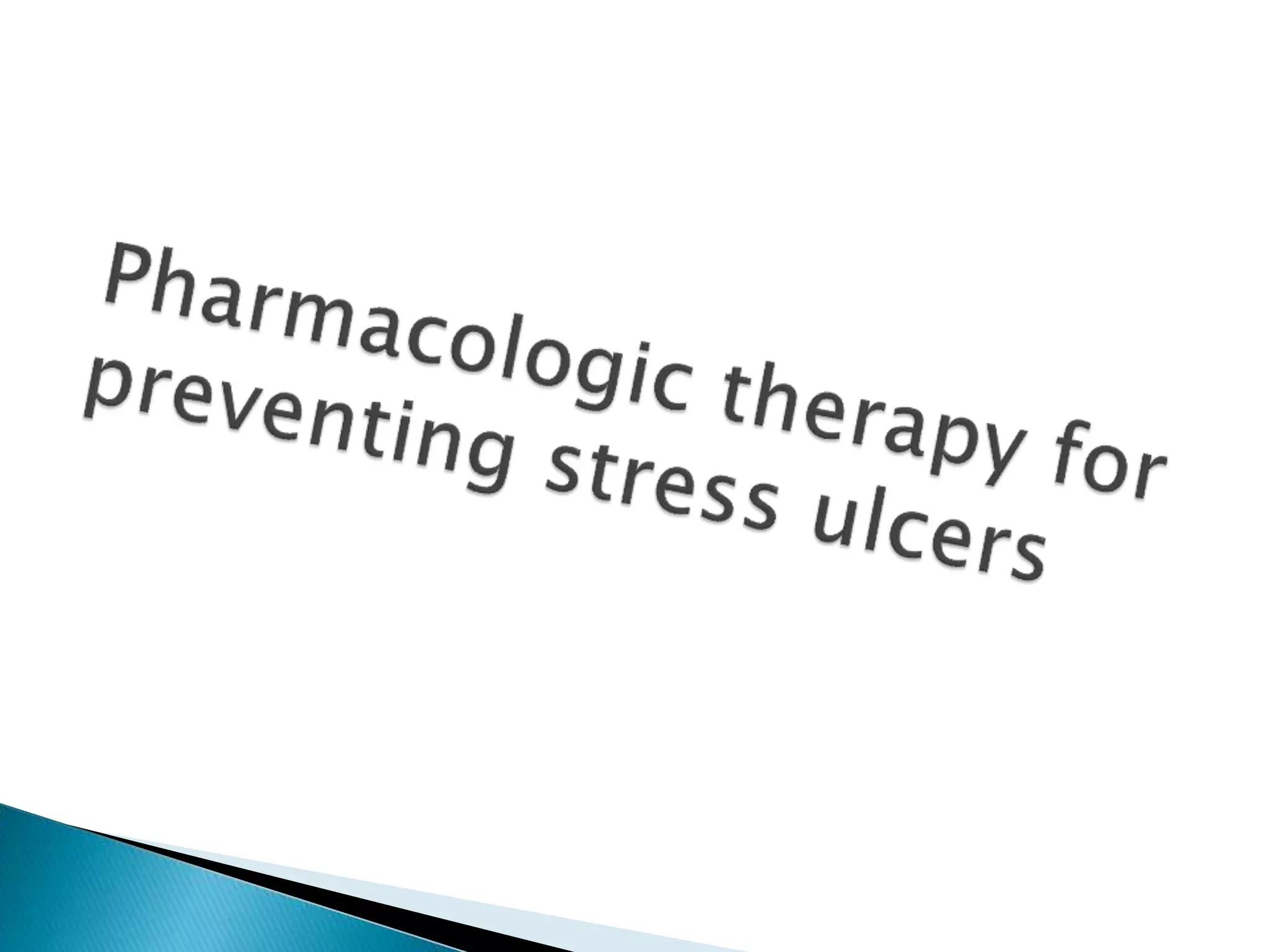 Stress ulcer prophylaxis | PPTX