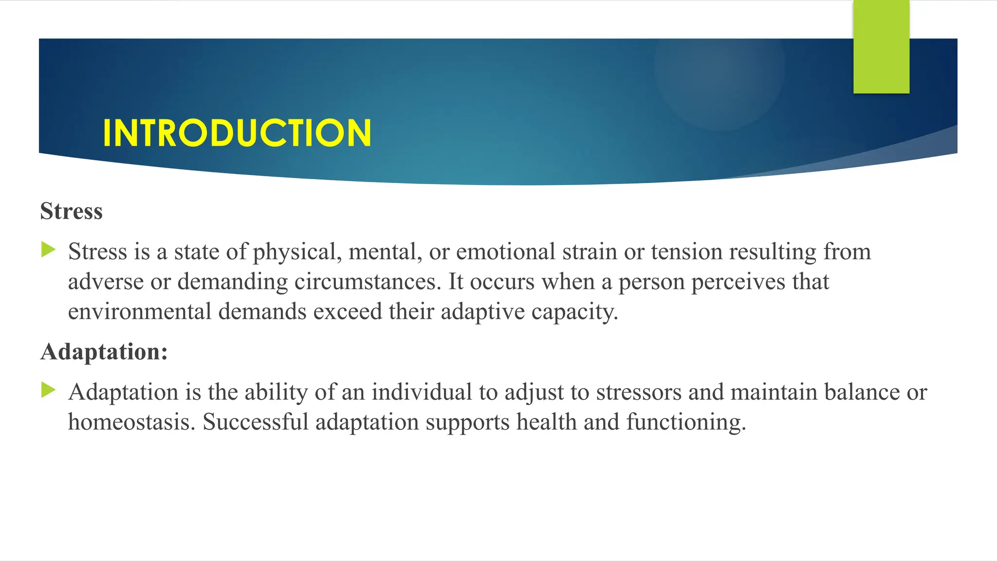 STRESS & ADAPTATION (types, sources stress adaptation,coping strategies ...