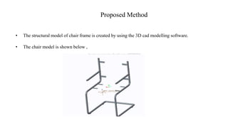Stress analysis in chair- Case study | PPTX
