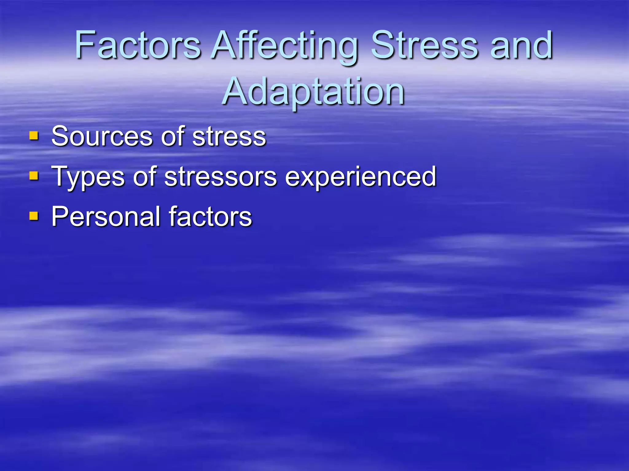 Stress and Adaptation.ppt