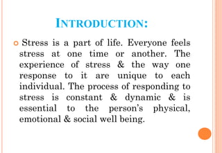 Stress and adaptatiton | PPTX