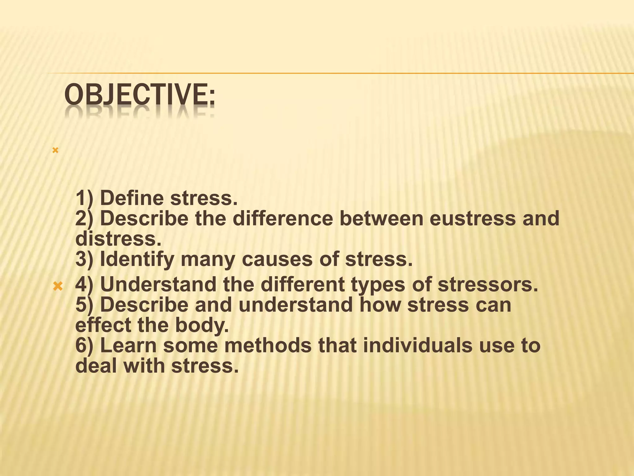 Stress and causes | PPTX