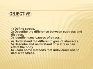 Stress and causes | PPTX