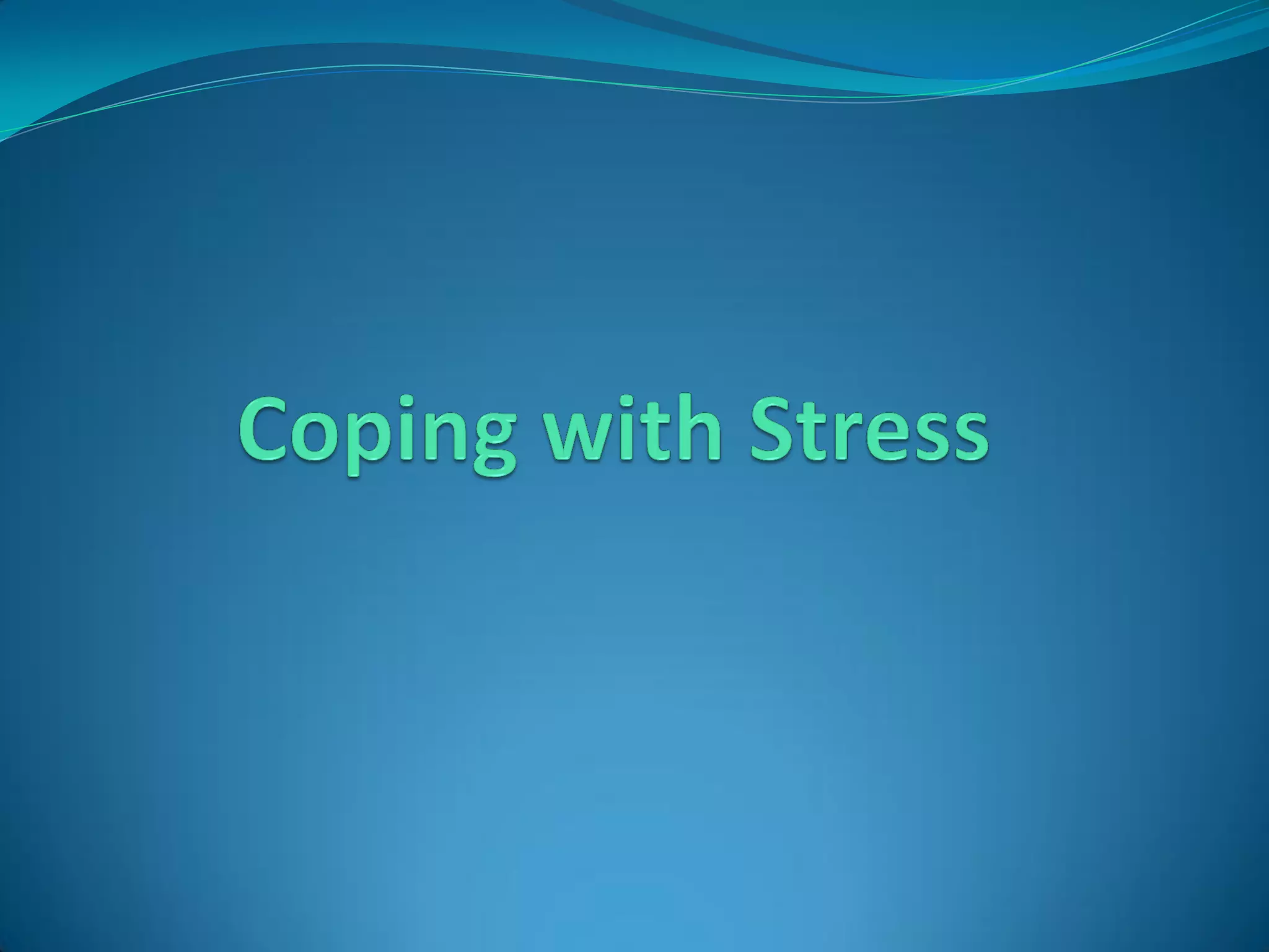 Lecture 8: Stress and coping - Dr.Reem AlSabah | PDF
